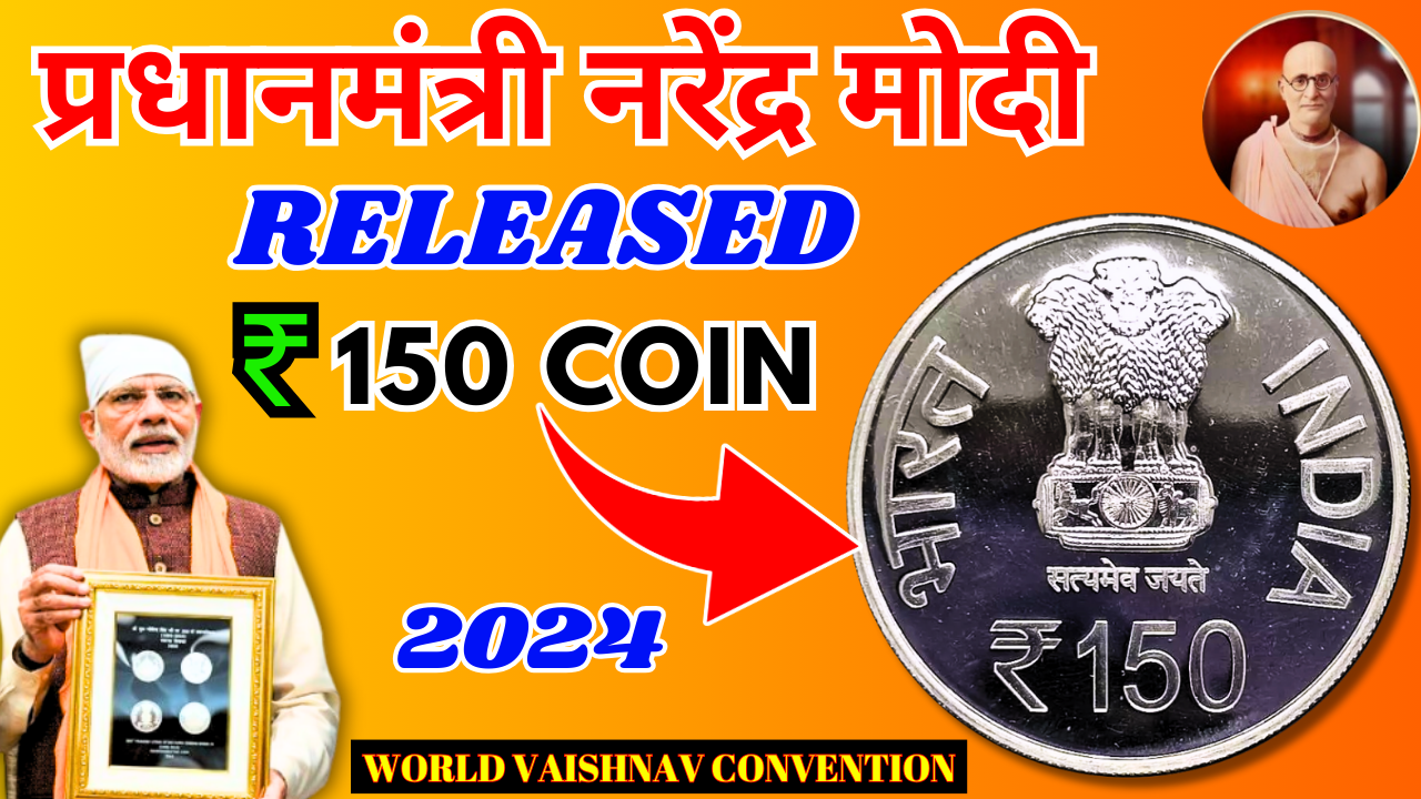 During the 2024 World Vaishnav Convention, PM Modi releases a ₹150 coin ...